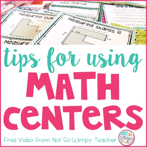 Math Centers and Guided Math Groups FREE Tips Video by Not So Wimpy Teacher