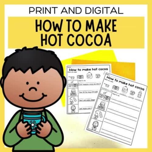 How To Make Hot Cocoa | Sequencing Worksheets & Digital Slideshow