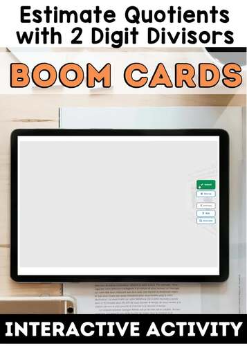 Estimating Quotients with 2-Digit Divisors | Boom Cards™ | by Math and ...