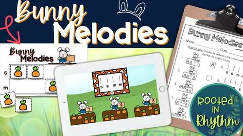 Bunny Melodies: So-Mi Game & Assessment for Elementary Music and Spring