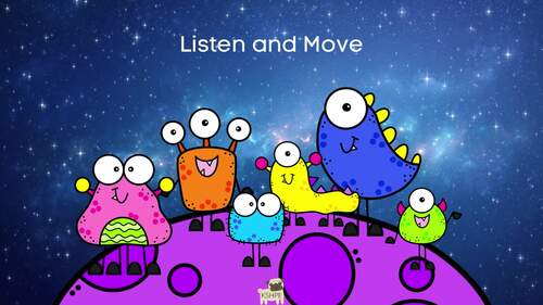 Listen and Move Space Monsters, Creative Movement Listen and Respond