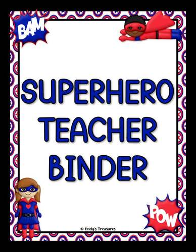 Superhero Teacher Binder Sections by Cindy's Treasures | TPT