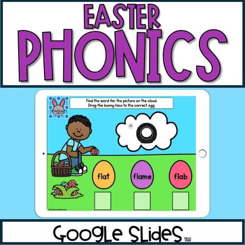 Spring Phonics - Easter Activities - Google Slides™ by The Chocolate ...