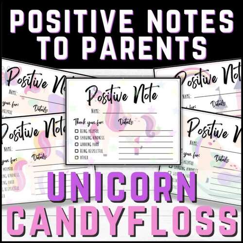 Positive Note Home to Parents | Unicorn Candyfloss theme by Organised ...