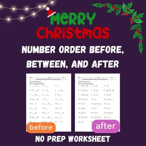 Christmas Ordering Numbers What Comes Before, After, Between worksheet