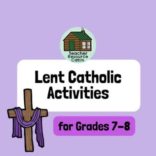Lent Catholic Activities (Grade 7/8 Religious Education) | TPT