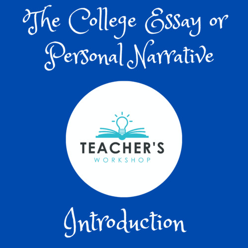 Introduction | How to Write the College Essay or Personal Narrative