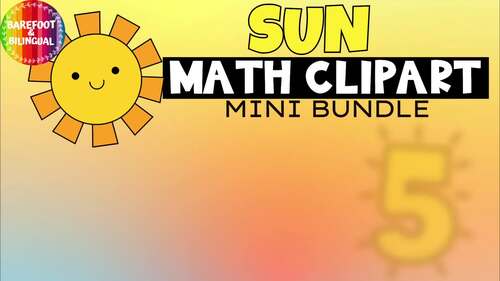 Sun Math Clipart Bundle | 6 Sets in 1 | Dice, Numbers, Ten Frames, and ...
