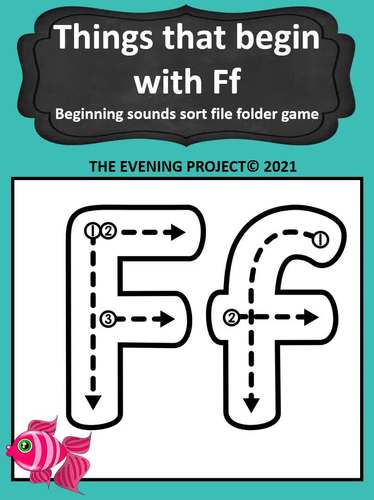 Things that begin with Ff /Beginning sounds sort file folder game