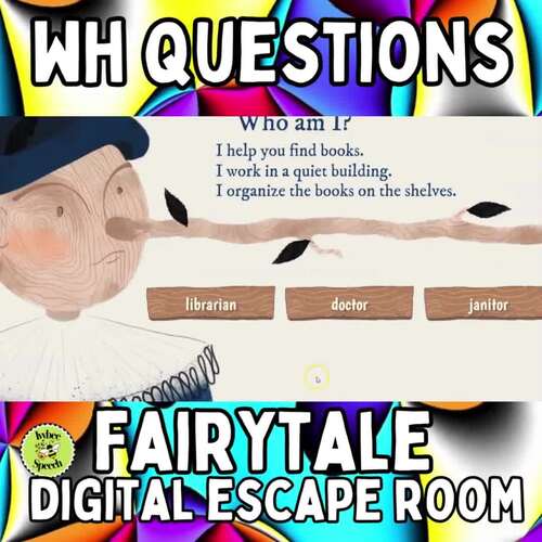 WH Questions Inferencing Digital Escape Room Fairytale ELA Speech ...