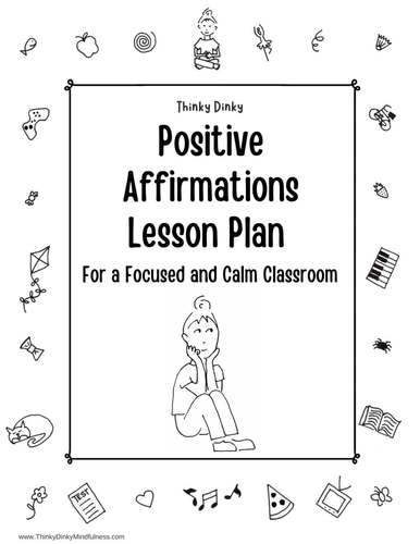Positive Affirmations Lesson / Growth Mindset and Self Esteem | TPT