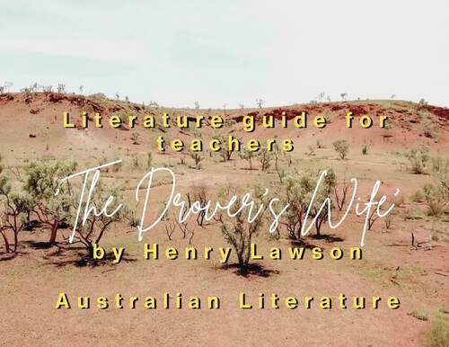 ATAR literature study guide: 'The Drover's Wife' - Australian Literature
