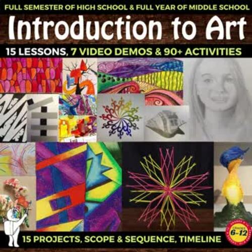 6 Visual Art Curriculum, 6 Full Semesters of High School Art, Middle ...
