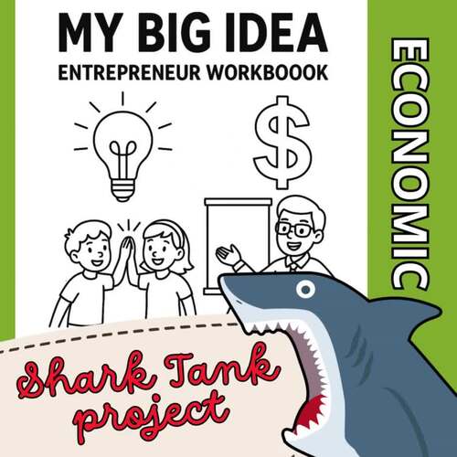 Shark Tank Project Elementary | Create a Business | Entrepreneur Activity