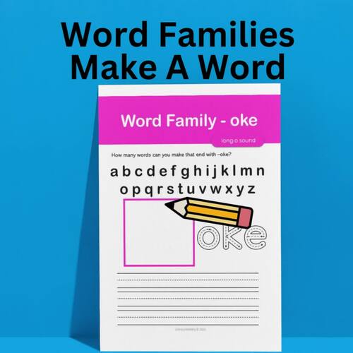 Word Family Worksheets | Make A Word Word Families by Literacy Mobility