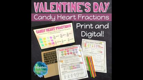 Valentine's Day Candy Heart Fractions PRINT and DIGITAL | TpT