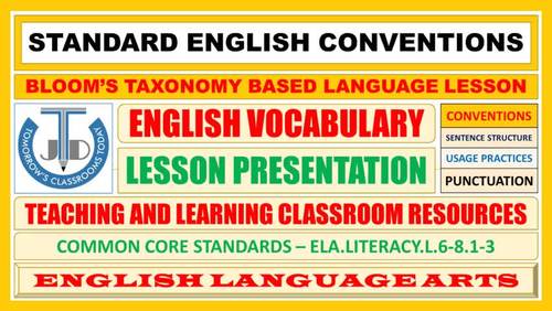 STANDARD ENGLISH CONVENTIONS: LESSON AND RESOURCES by JOHN DSOUZA