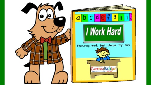 WORK FAST ALWAYS TRY ONLY - (WORD DOGS! - COMPLETE SIGHT WORD PROGRAM)