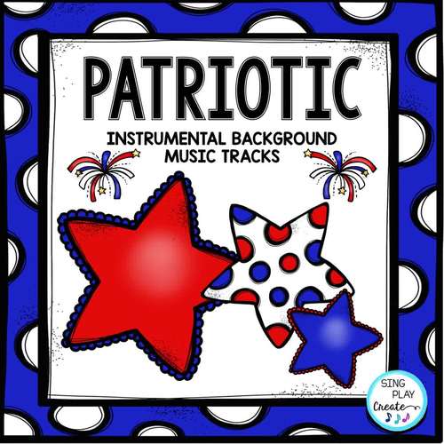 Patriotic Brain Break, Music & Movement Instrumental Background Tracks