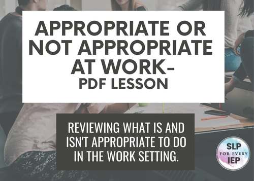 Reviewing Appropriate & Not Appropriate Behaviors at Work for Older ...