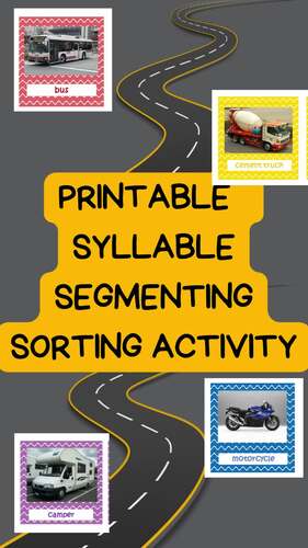 PRINTABLE Vehicle Themed Syllable Segmentation Sorting Activity