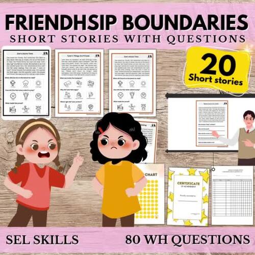 Setting Friendship Boundaries Short Stories W/ Questions' Worksheets ...