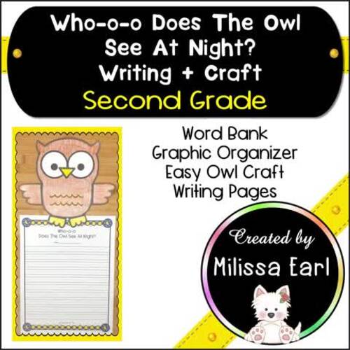 Who Does The Owl See At Night? 2nd Grade Creative Writing + Craft ...