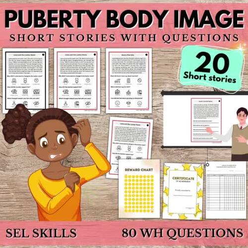 Puberty Body Image Stories W/ Questions Worksheet Puberty Self Esteem ...