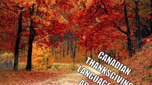 CANADIAN THANKSGIVING LANGUAGE ARTS ALL DIGITAL ACTIVITIES - NO PREP!