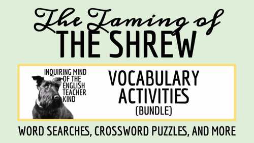The Taming of the Shrew Vocabulary Games for High School Bundle (Google ...