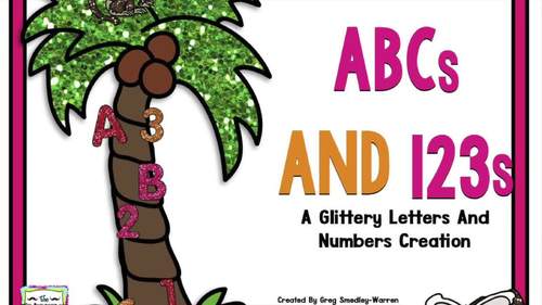 ABCs and 123s: A Glittery Letters and Numbers Creation | TpT