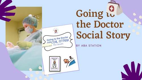 Going to the Doctor Social Story by ABA Station | TPT