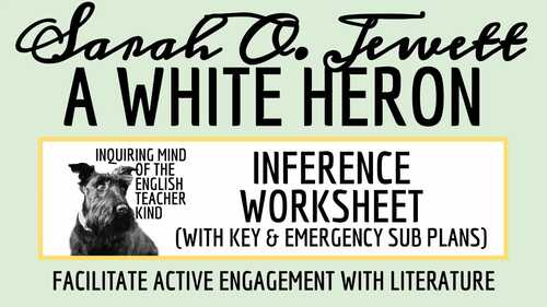 "A White Heron" by Sarah Orne Jewett Close Reading Worksheet and Lesson ...