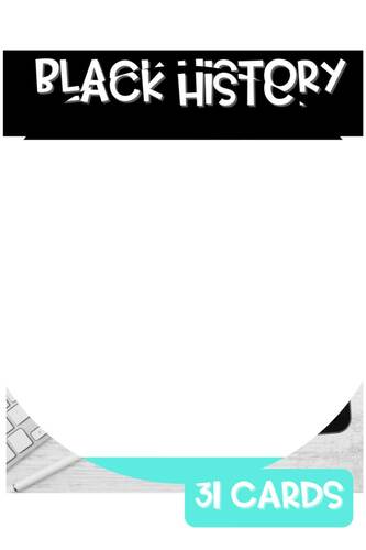 Black History Month Facts Significant & Influential People BOOM CARDS