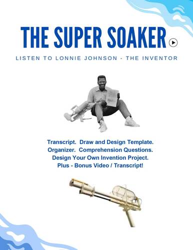 Inventions. The Super Soaker. Video Lesson. Project. Design. Science ...
