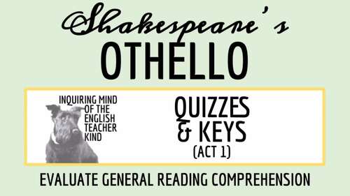 Othello Act 1 Quiz and Answer Key for High School (Printable) | TPT