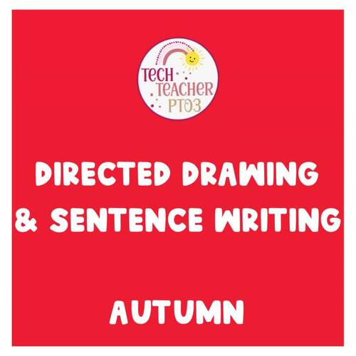 Autumn Fall Directed Drawing and Sentence Writing by Tech Teacher Pto3