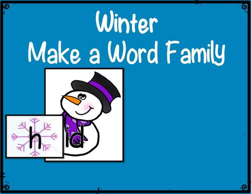 Winter Make A Short Vowel Word Family Center by The Teaching Scene by ...