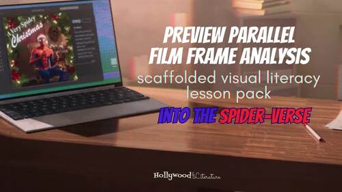 Into the Spider-Verse: Structured & Scaffolded Film Analysis Unit