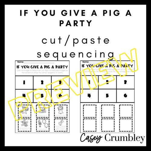 If You Give a Pig a Party Book Writing Sequencing Coloring Bulletin ...