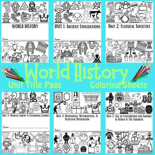 World History Unit Title Coloring Pages Bundle by LoveLearnLewis