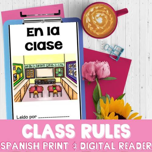 Spanish Class Classroom Rules Reader - Las reglas la clase Print & Boom ...