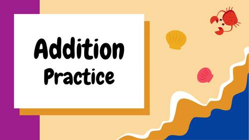 Summer Themed Addition Practice Flashcards by Finance Curriculum Hub