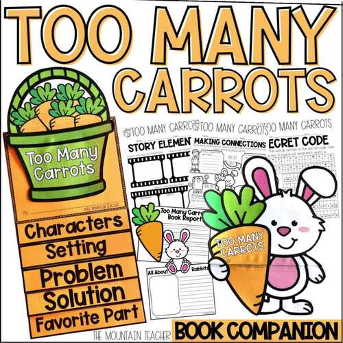 Too Many Carrots Read Aloud Activities with Garden Crafts for Spring Theme