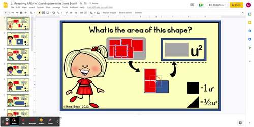 Measuring AREA in 1/2 and Square Units: Google Slides™ by Mme Bock