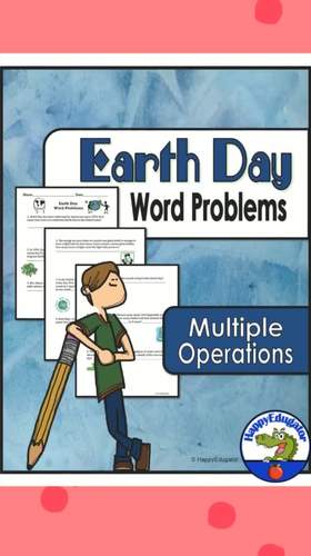 Earth Day Activity: Word Problems Multiple Operations - Easel Digital ...