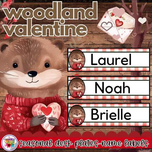 Cute EDITABLE Name Cards Desk Plates | Woodland Valentine Theme | TPT
