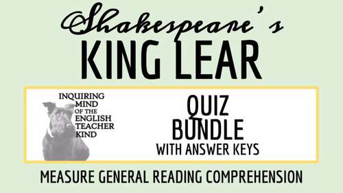 King Lear Quiz and Answer Key Bundle for Google Drive | TPT