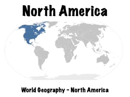 North America Geography, History, Governments, Economies, and Culture ...