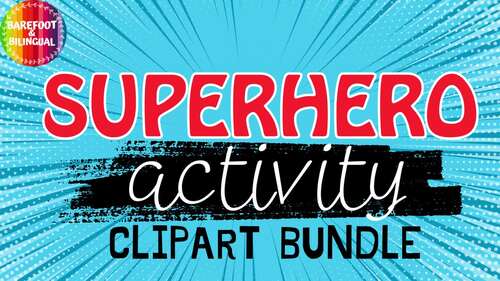 Superhero Activity Clipart GROWING BUNDLE **LIGHTNING DEAL** | 4 Hands ...